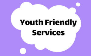 ADOLESCENT FRIENDLY HEALTH SERVICES - Nurses Revision
